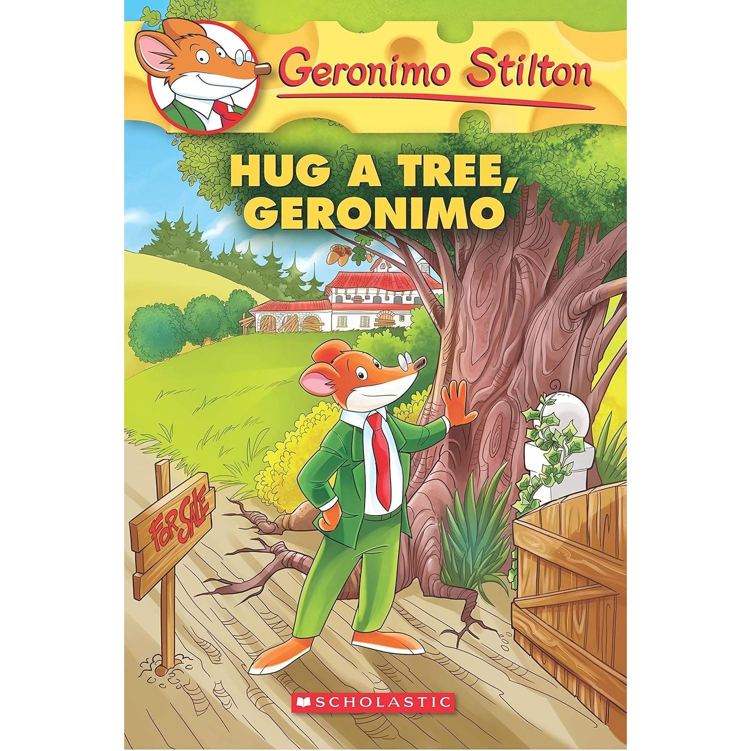 Hug A Tree Geronimo ( Geronimo Stilton Book 69 ) – Pustak City
