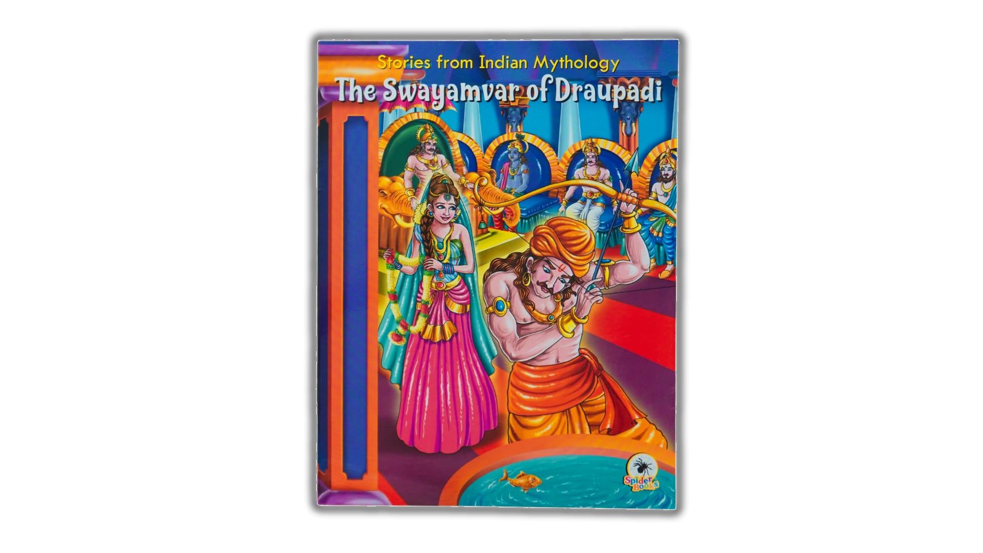 THE SWAYAMVAR OF DRAUPADI - Indian Mythology Series – Pustak City