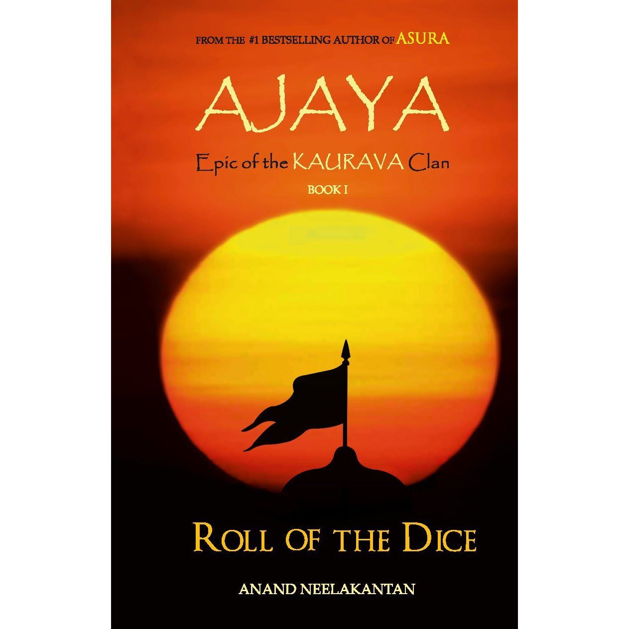 Ajaya Epic of the Kaurava Clan Book 1 – Pustak City