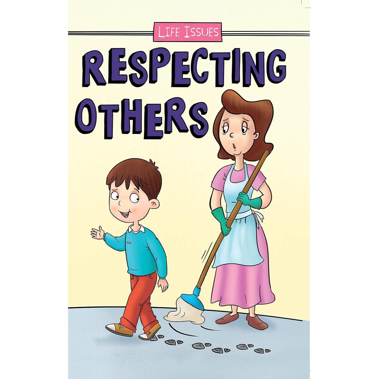 Respecting Others - Life Issues – Pustak City