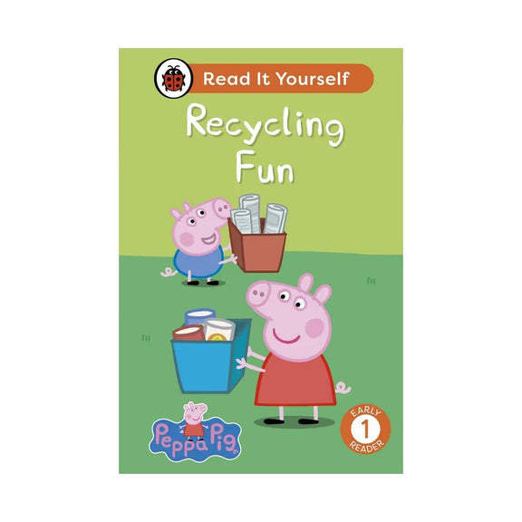 Peppa Pig Recycling Fun: Read It Yourself - Level 1 Early Reader – Pustak City
